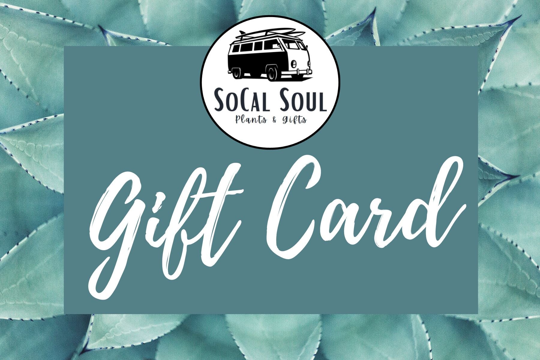 SoCal Soul Gift Card